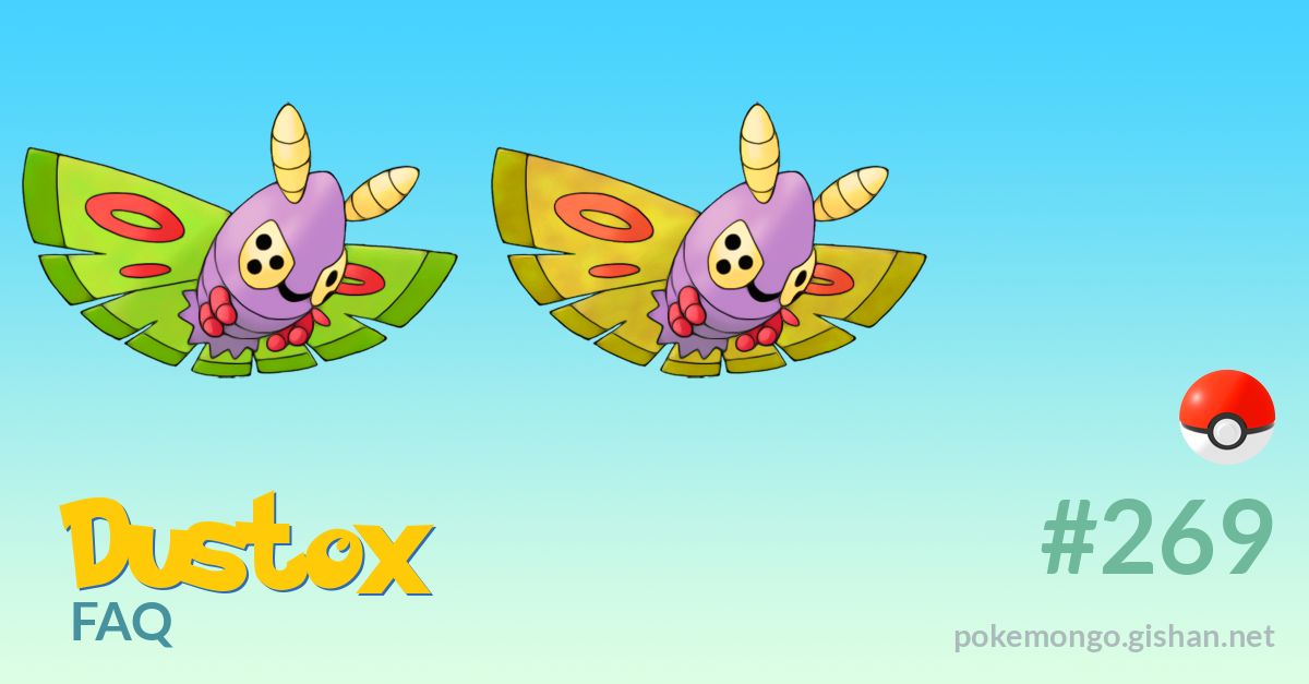 Dustox FAQ - Pokemon Go