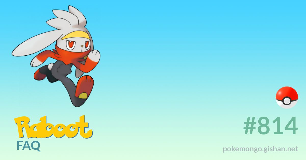 Raboot FAQ - Pokemon Go