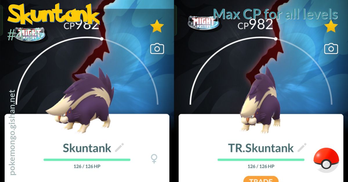 Skuntank max CP for all levels - Pokemon Go